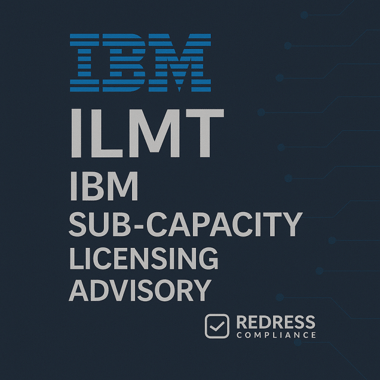 IBM ILMT: IBM Sub-Capacity Licensing Advisory
