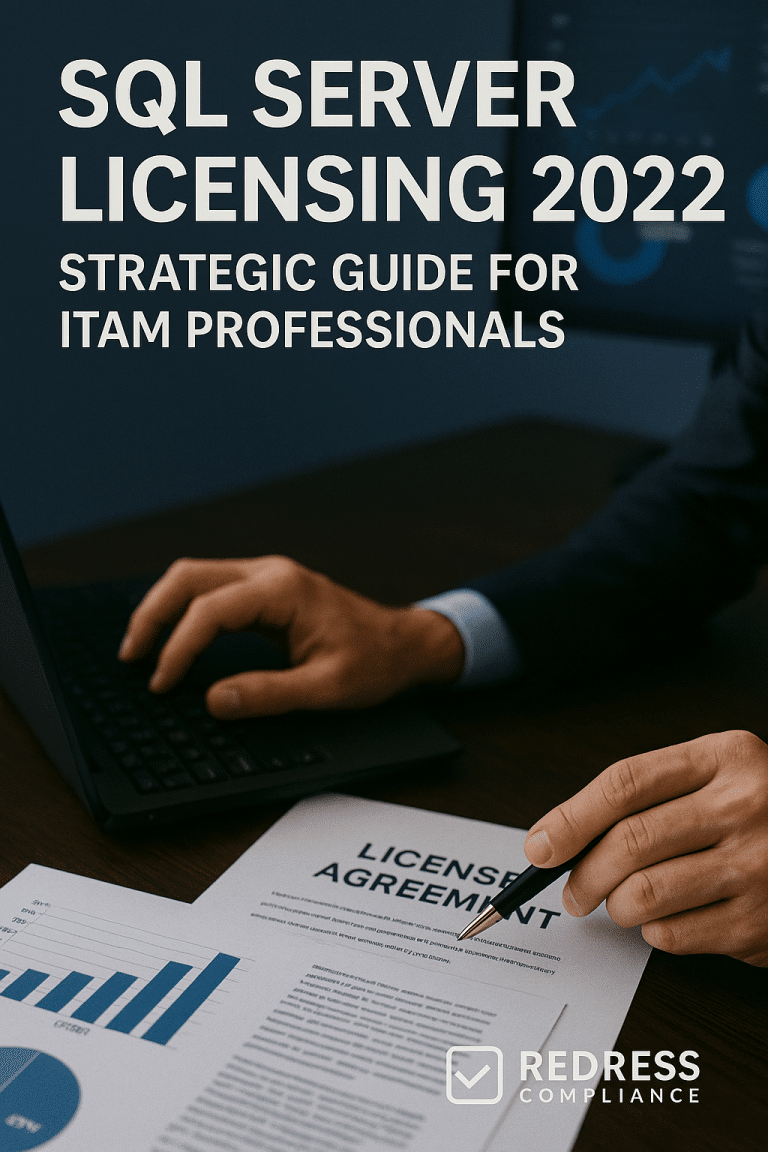 SQL Server Licensing 2022: Strategic Guide for ITAM Professionals