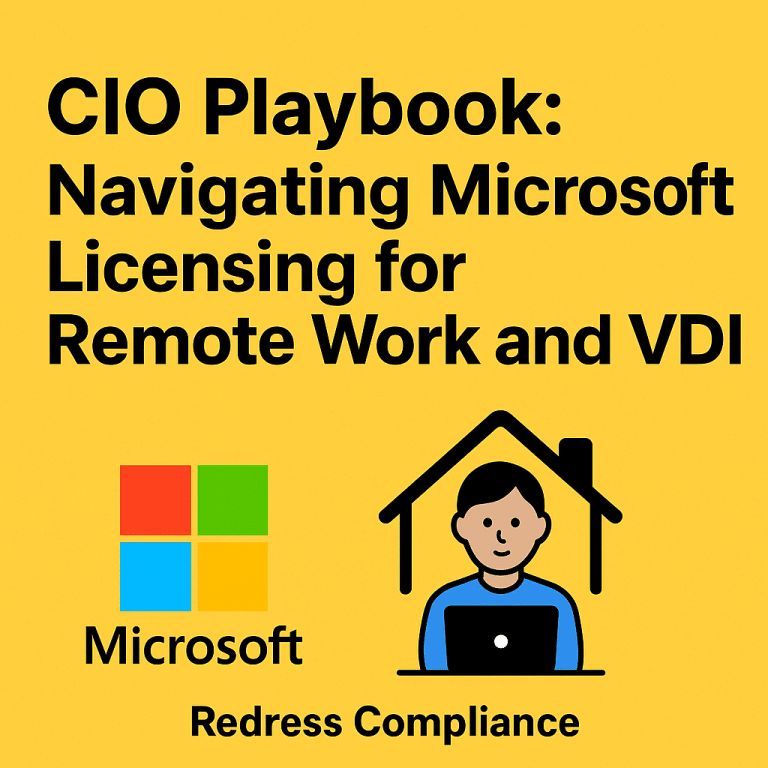 CIO Playbook: Microsoft Licensing for Remote Work and VDI